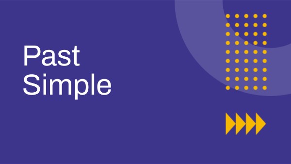 Past Simple | Genially