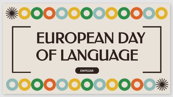 EUROPEAN DAY OF LANGUAGE | Genially