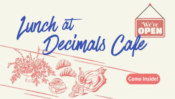 Decimals Cafe | Genially