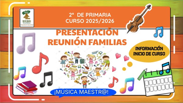 2º EP PRESENTACIÓN REUNIÓN FAMILIAS | Genially