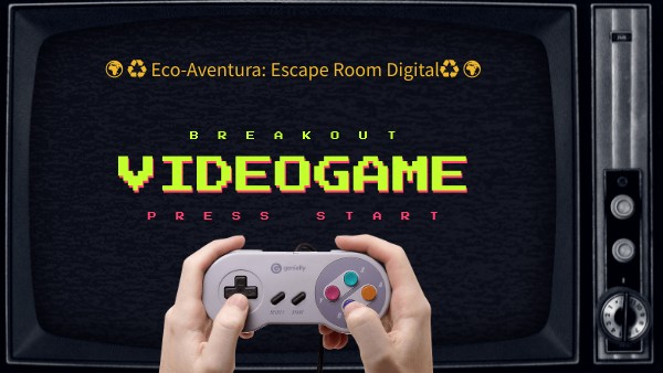 VIDEOgame Eco-Aventura: Escape Room Digital | Genially