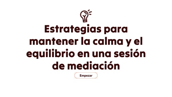 3. Estrategias para mantener la calma | Genially