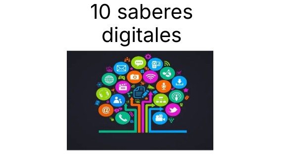 10 saberes digitales | Genially