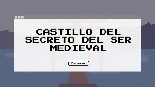 castillo del secreto del ser medieval | Genially