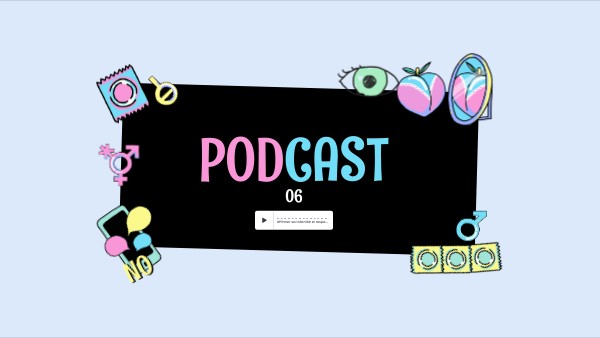 Podcast - M6 (V1) | Genially