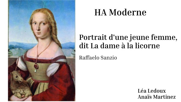 Portrait d'une jeune femme, dit La dame à la licorne | Genially