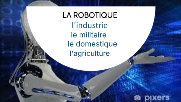 la robotique | Genially
