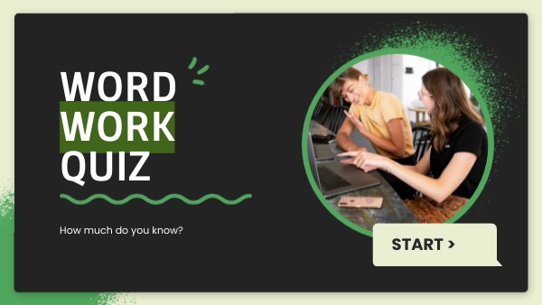 WORD WORK QUIZ | Genially