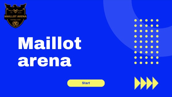 Maillot arena | Genially