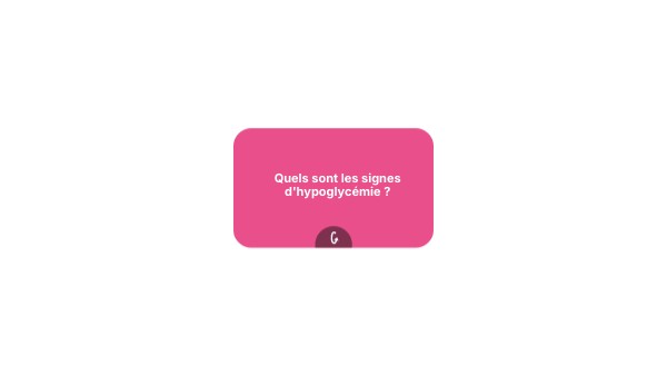 Quels sont les signes d'hypoglycémie ? | Genially