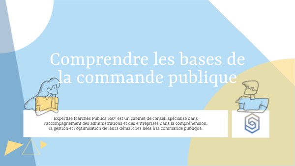 Comprendre les bases de la commande publique | Genially