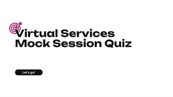 Copy - Mock Session Quiz | Genially