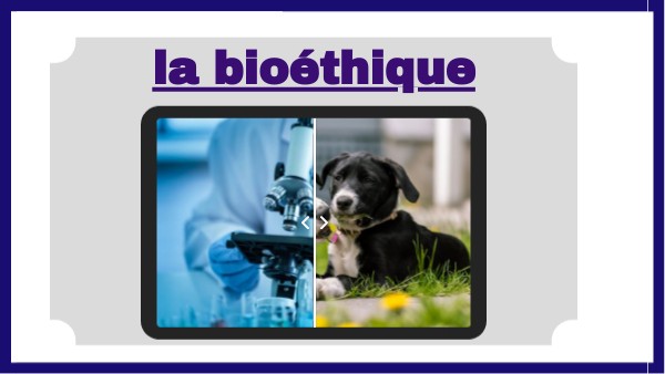 la bioéthique | Genially