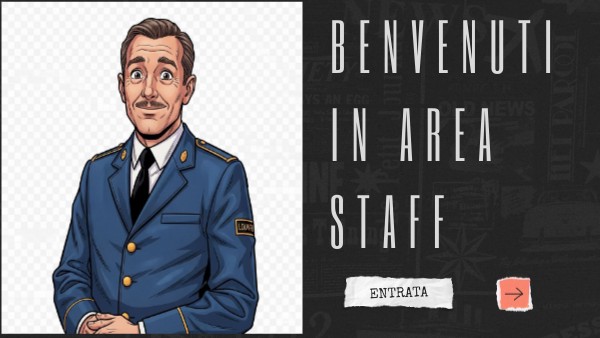 BENVENUTI IN AREA STAFF | Genially