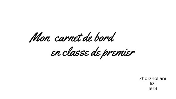 Mon carnet de bord en classe de premier | Genially