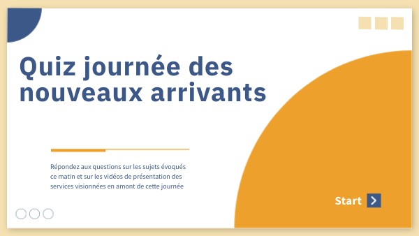 Quiz journée des nouveaux arrivants | Genially