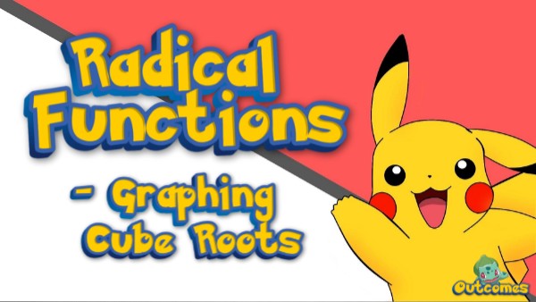 Radical Functions - Graphing Cube Roots | Genially