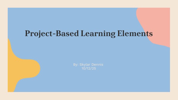 Project-Based Learning Elements | Genially