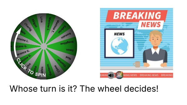 Whose turn is it? The wheel decides! | Genially