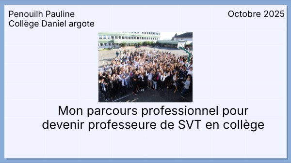 Mon parcours professionnel pour devenir professeure de SVT en collège | Genially