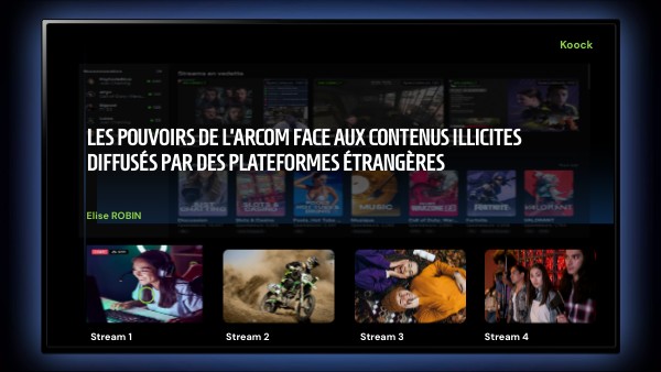 Les pouvoirs de l’ARCOM face aux contenus illicites diffusés par des ...