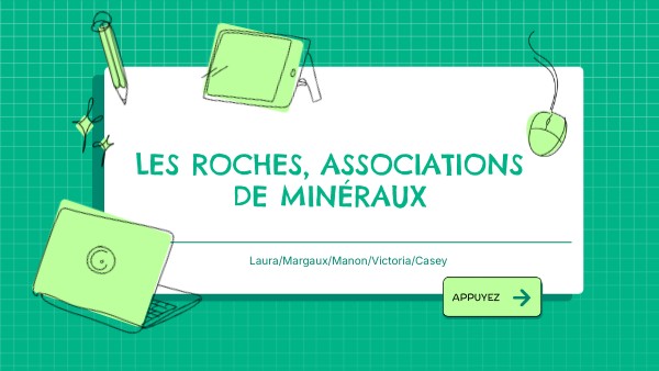 les roches, associations de minéraux | Genially