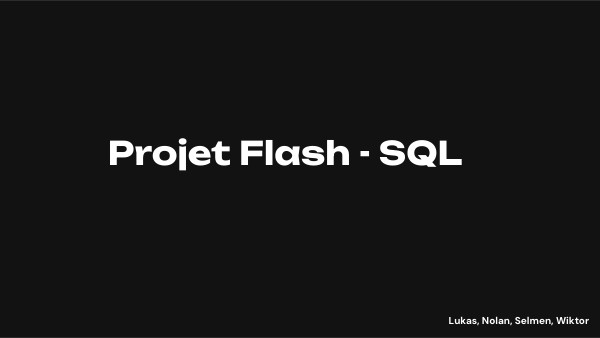 Projet Flash - SQL | Genially