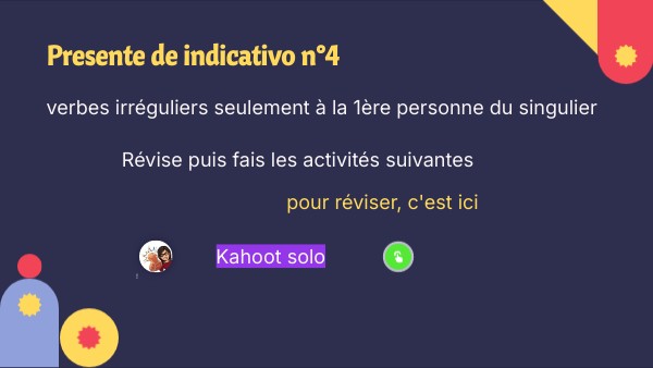 Presente de indicativo n°4 | Genially