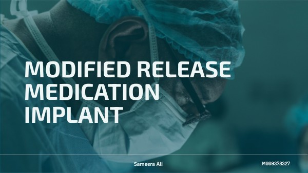 modified release medication implant | Genially