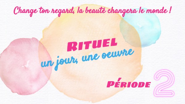 Rituel période 2 | Genially