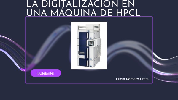 LA DIGITALIZACIÓN EN UNA MÁQUINA DE HPCL | Genially