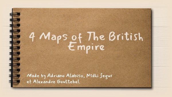4 Maps of The British Empire | Genially