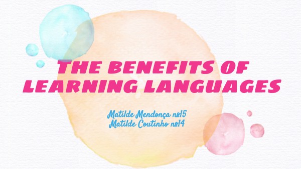 The benefits of learning languages | Genially