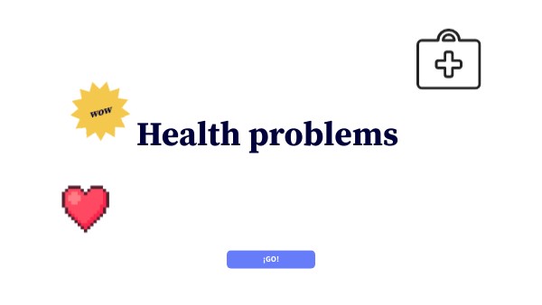 Health problems | Genially
