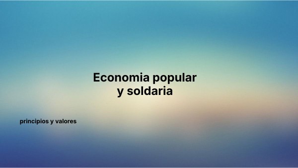 Economia popular y soldaria | Genially