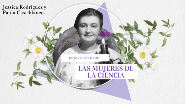 las MUJERES de la ciencia | Genially