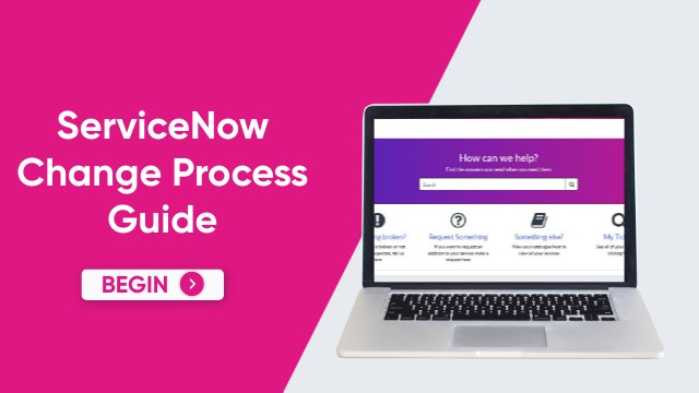 Change Process - ServiceNow | Genially