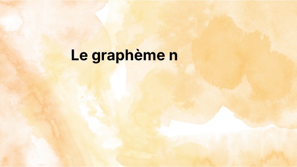 Le graphème n | Genially