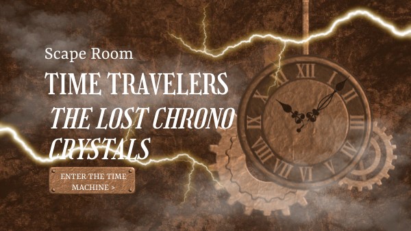 The Lost Chrono Crystals | Genially