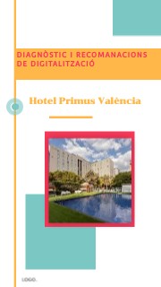 Hotel Primus València | Genially