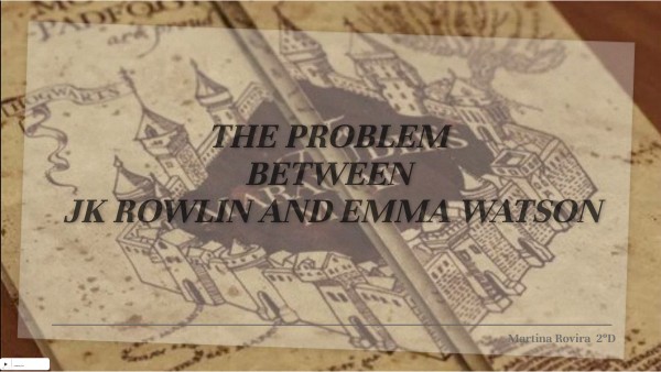The Problem between JK Rowlin and Emma Watson | Genially