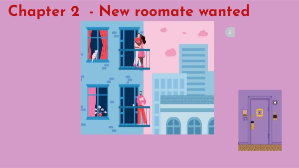 Chapter 2 - New roomate wanted | Genially