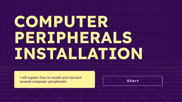Computer Peripherals Installation | Genially