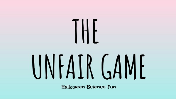 The Unfair Game Halloween Science Edition | Genially