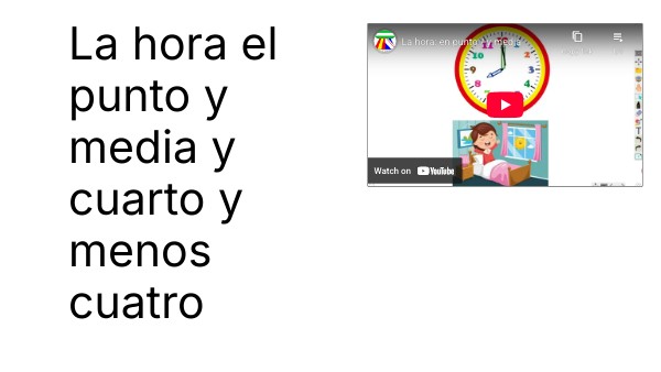 La hora el punto y media y cuarto y menos cuatro | Genially