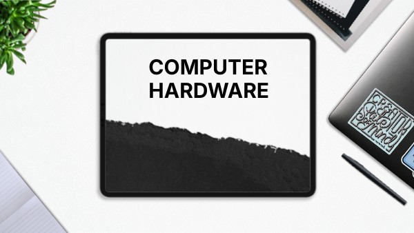 COMPUTER HARDWARE | Genially