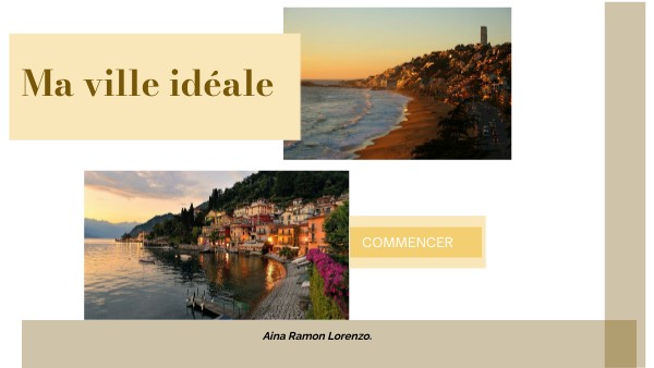 Ma ville idéale | Genially