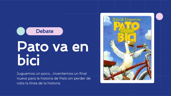 Pato va en bici | Genially