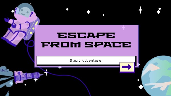 ESCAPE FROM SPACE | Genially
