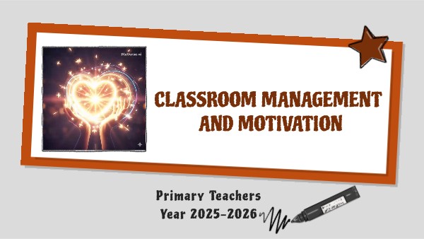 CLASSROOM MANAGEMENT AND MOTIVATION | Genially